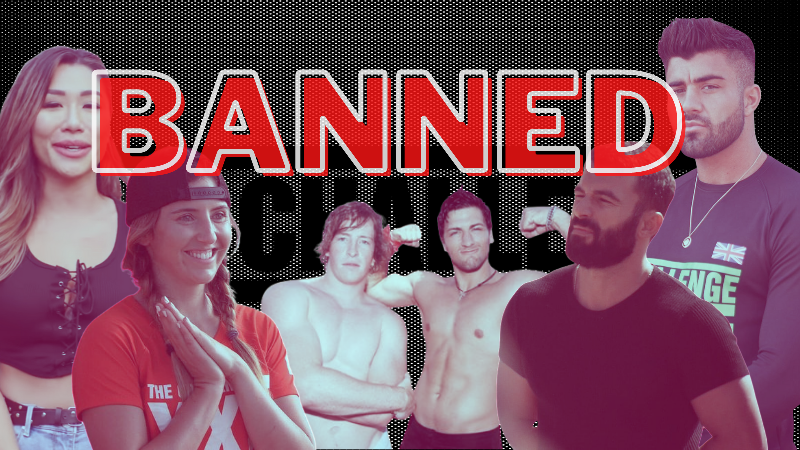 Banned Challengers: Who’s Banned from The Challenge & Why? – Stop Being ...